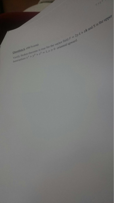 Solved Ω"estions (10 Points) Verify Stokes theorem is true | Chegg.com