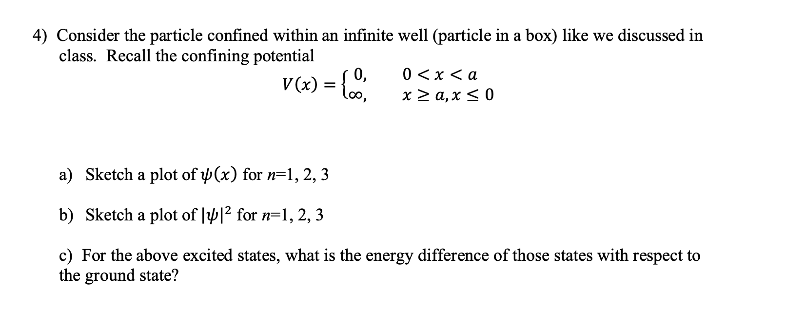 Consider the particle confined within an infinite | Chegg.com