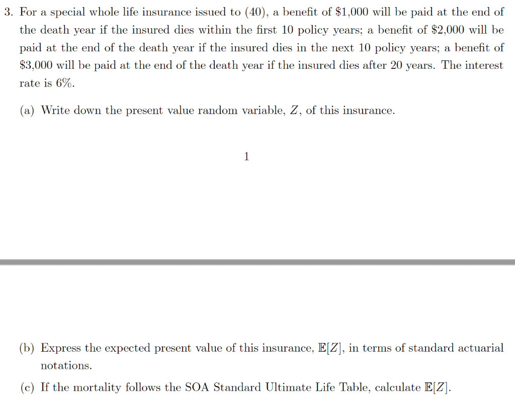 This is for an actuarial science class called Life | Chegg.com