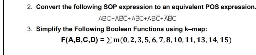 Solved 2. Convert the following SOP expression to an | Chegg.com