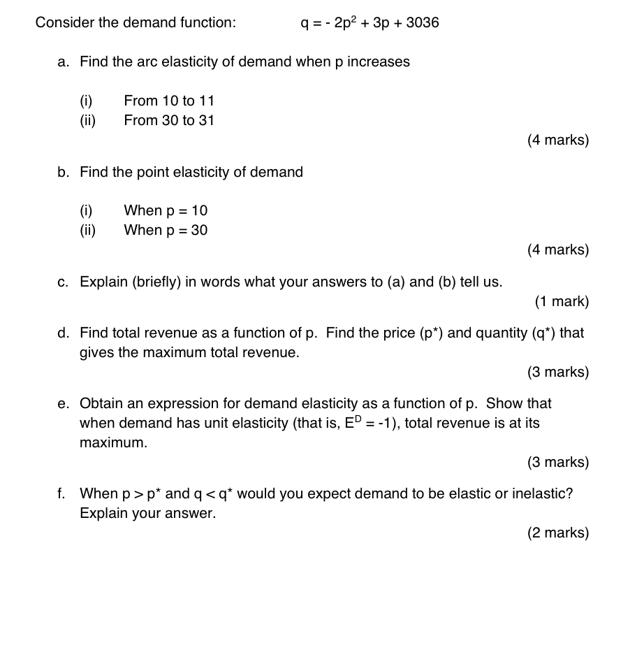 Solved Consider the demand function: q=−2p2+3p+3036 a. Find | Chegg.com