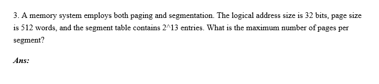 [Solved]: PLEASE HELP ME!!! 3. A memory system employs bot