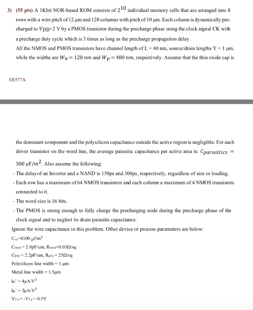 3) (55 pts) A 1Kbit NOR-based ROM consists of 210 | Chegg.com