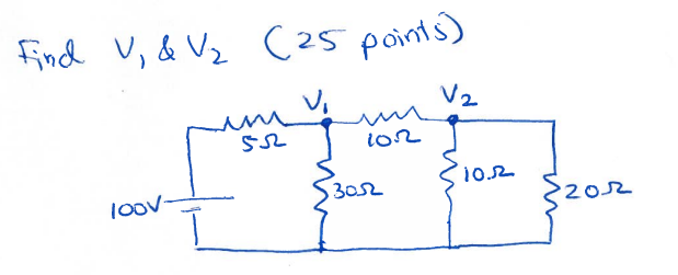 Solved Find V1&V2 (25 points) | Chegg.com