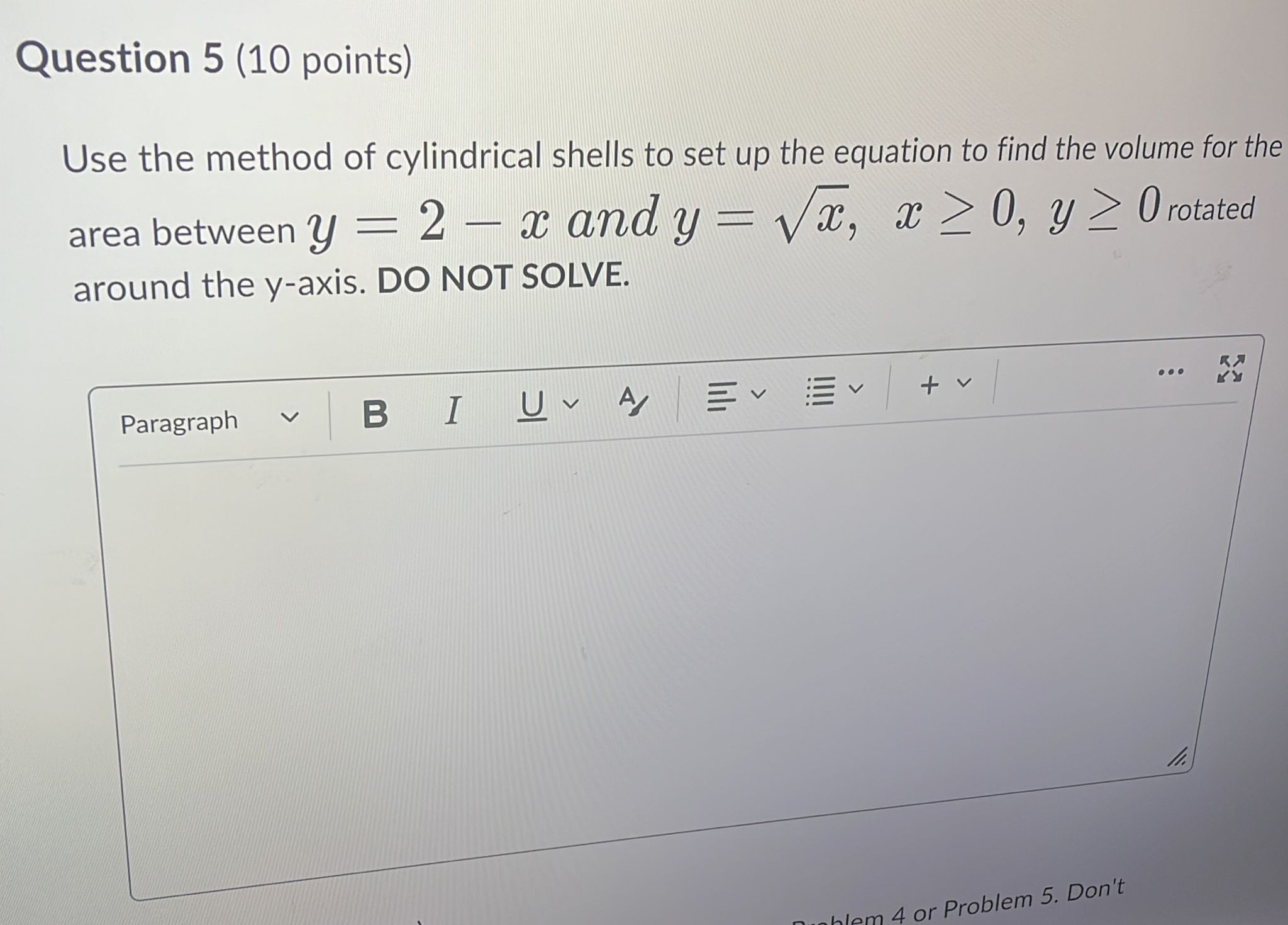 Solved Use the method of cylindrical shells to set up the | Chegg.com