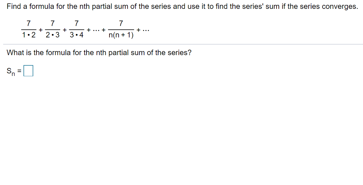 Solved Find a formula for the nth partial sum of the series | Chegg.com