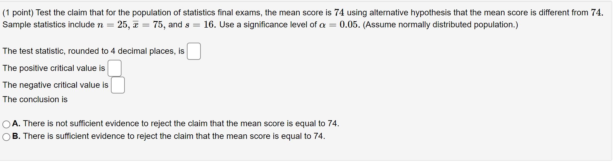 Solved (1 point) Test the claim that for the population of | Chegg.com