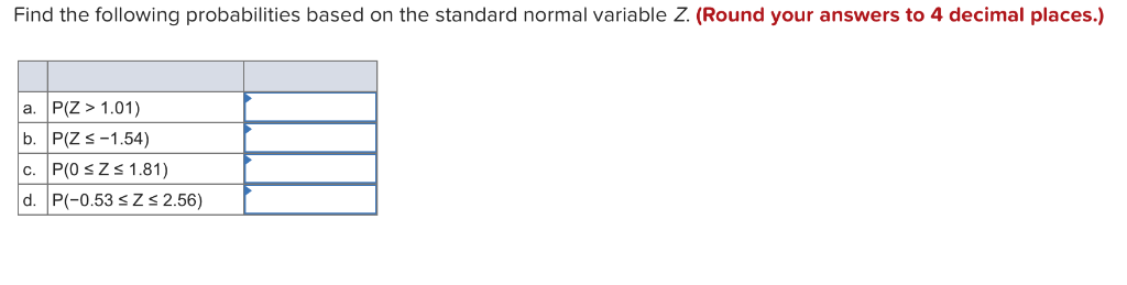 Solved Find the following probabilities based on the | Chegg.com
