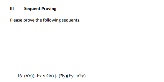 Solved Sequent Proving Please prove the following sequents. | Chegg.com