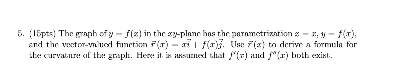 Solved (15pts) The graph of y=f(x) in the xy-plane has the | Chegg.com