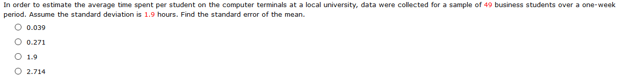 Solved In Order To Estimate The Average Time Spent Per Chegg