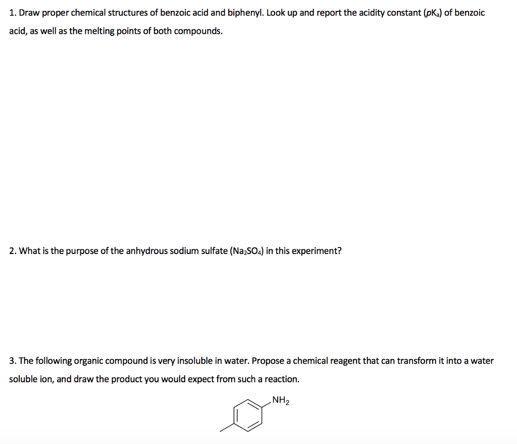 Solved 1. Draw proper chemical structures of benzoic acid | Chegg.com