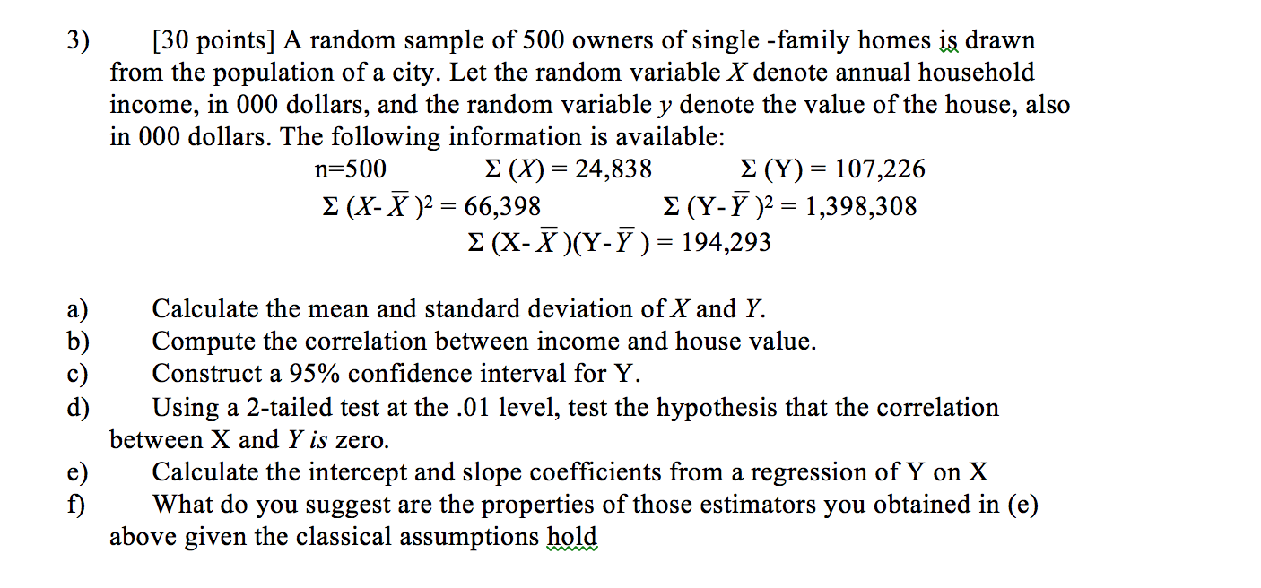 Solved 3) [30 points] A random sample of 500 owners of | Chegg.com