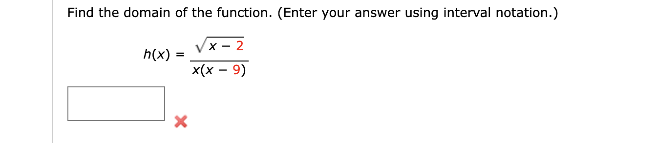 Solved Find the domain of the function. (Enter your answer | Chegg.com