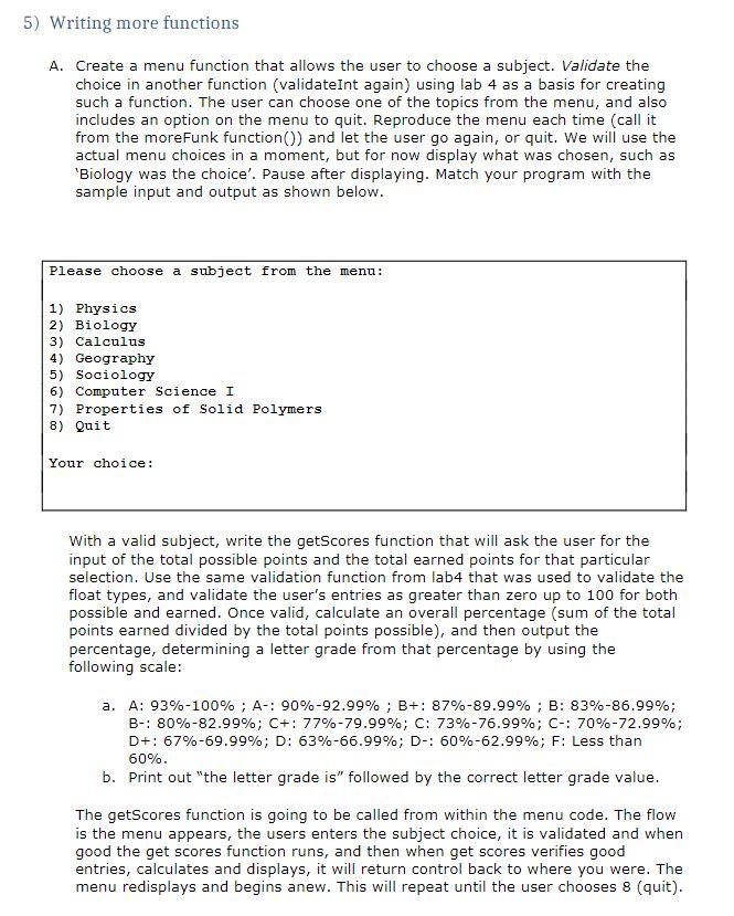 Solved 5 Writing More Functions A Create A Menu Function
