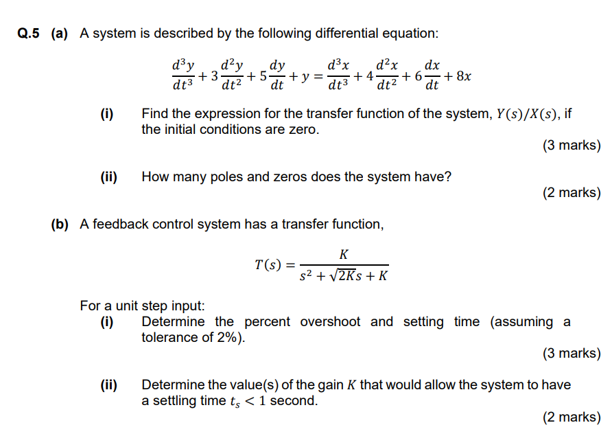 Solved Q.5 (a) A system is described by the following | Chegg.com