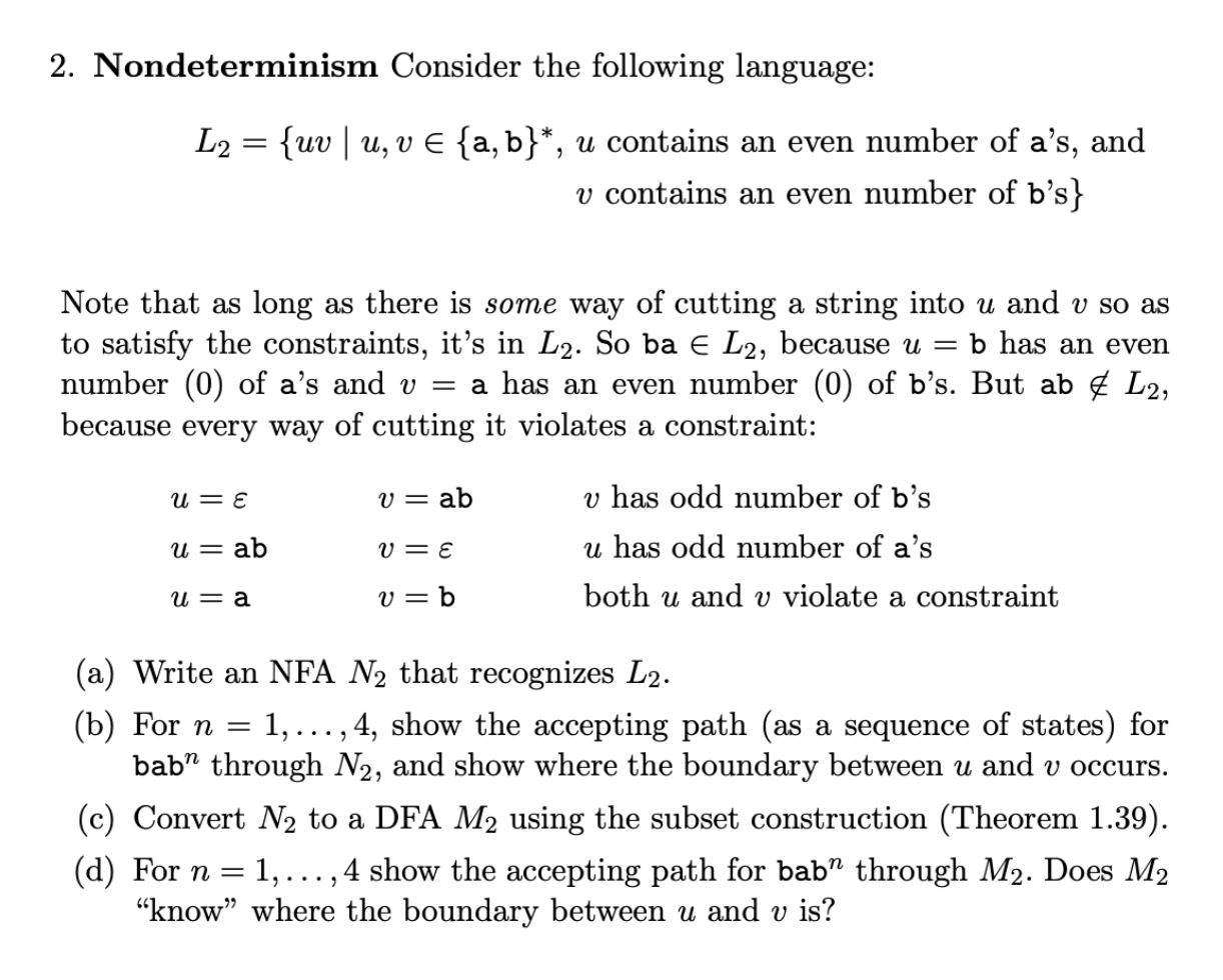 Solved 2. Nondeterminism Consider the following language: | Chegg.com