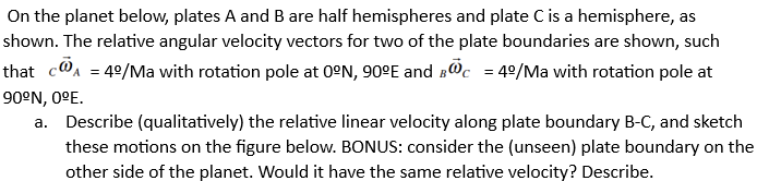 Solved On the planet below, plates A and B are half | Chegg.com