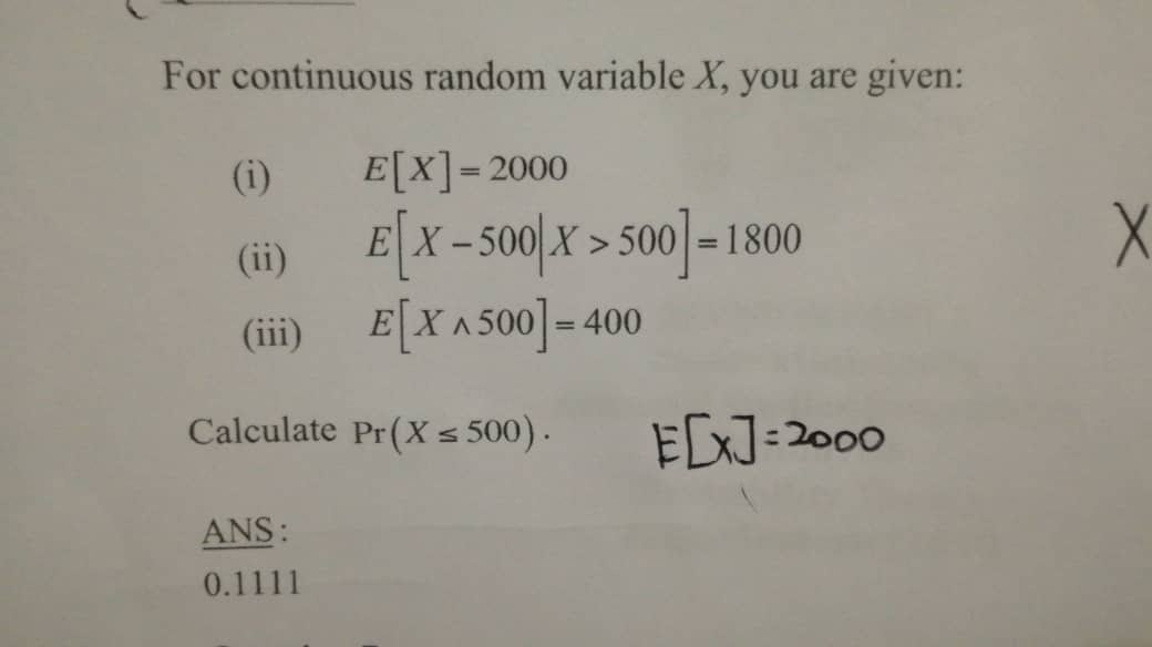 Solved For continuous random variable X, you are given: (i) | Chegg.com
