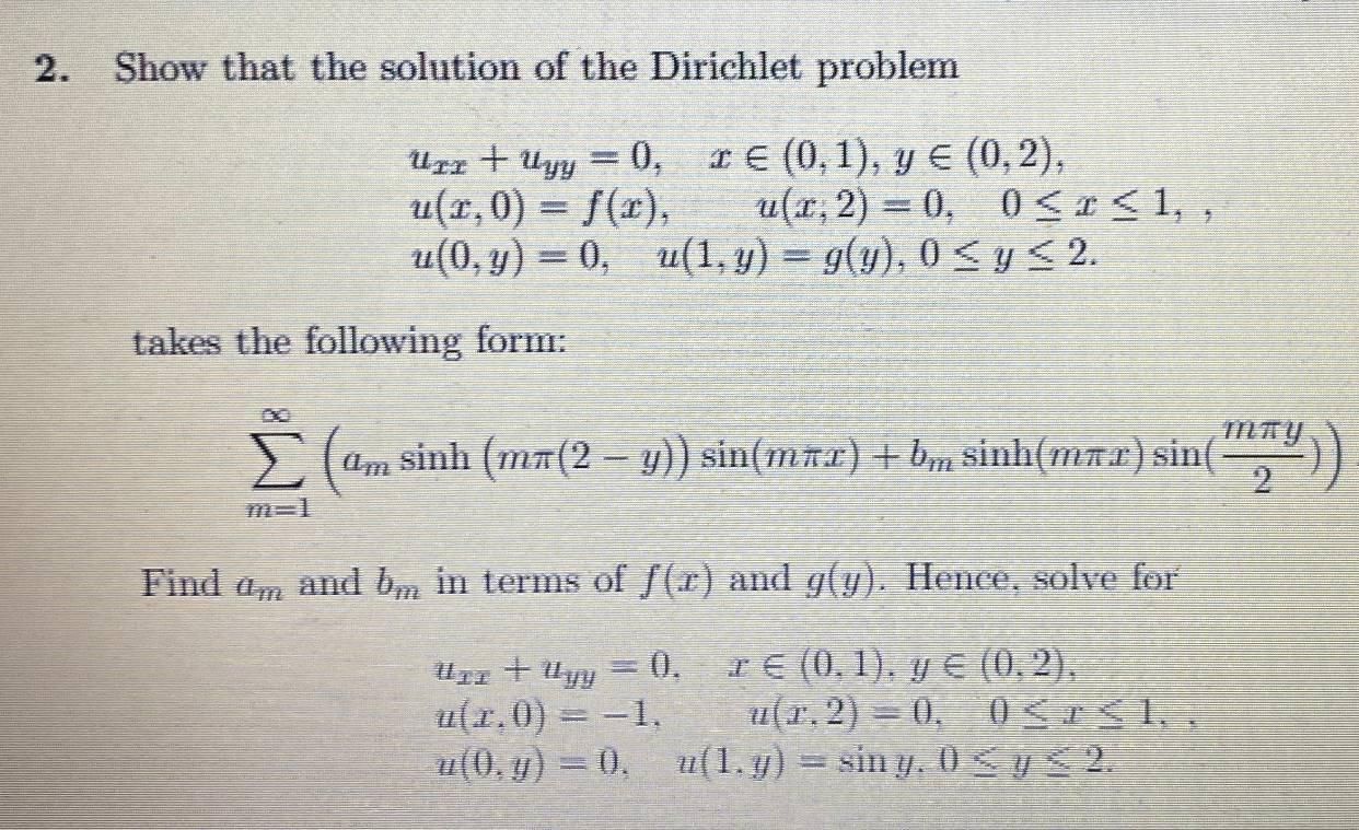 Solved 2. Show that the solution of the Dirichlet problem | Chegg.com