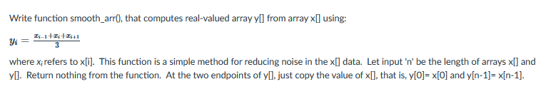 Solved Write function smooth_arr(), that computes | Chegg.com