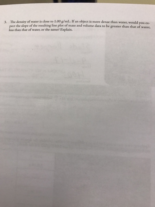 Solved 1. Explain how density is a linear relationship and | Chegg.com