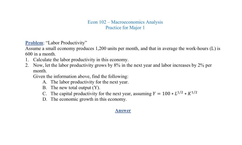 Solved Econ 102 - Macroeconomics Analysis Practice for Major | Chegg.com