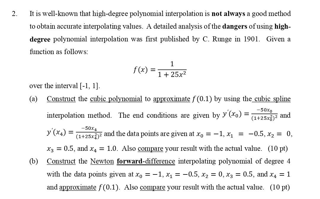 2. It is well-known that high-degree polynomial | Chegg.com