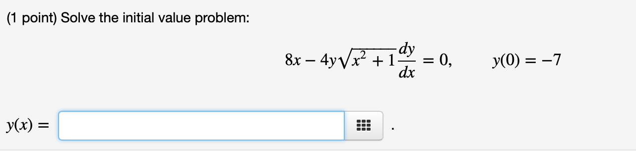 Solved (1 point) Solve the initial value problem du = eufo | Chegg.com