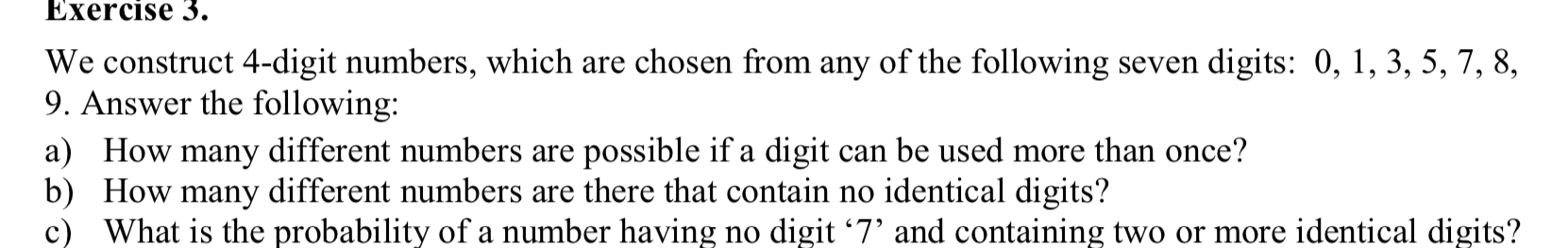 Solved We construct 4-digit numbers, which are chosen from | Chegg.com