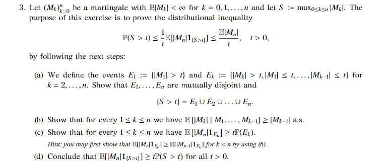 Solved t 3. Let (MX)+, be a martingale with E|MR|