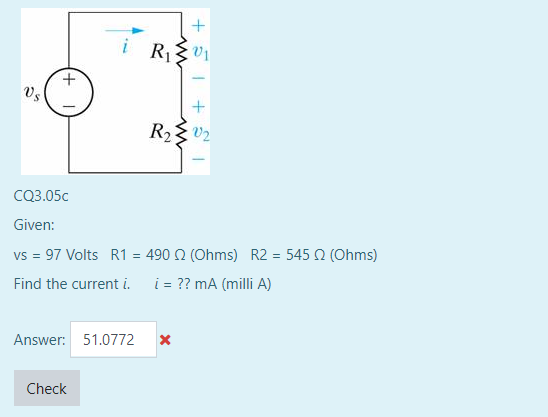 Solved + i RV + Us + R2302 CQ3.05b Given: vs = 59 Volts R1 = | Chegg.com