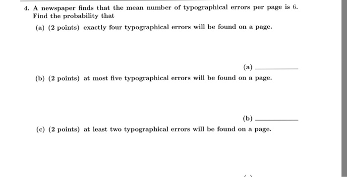Solved 4. A newspaper finds that the mean number of | Chegg.com