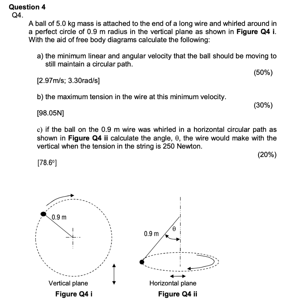 Solved Question 4 Q4. A ball of 5.0 kg mass is attached to | Chegg.com