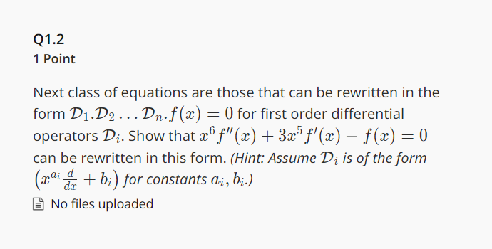 Solved Next class of equations are those that can be | Chegg.com