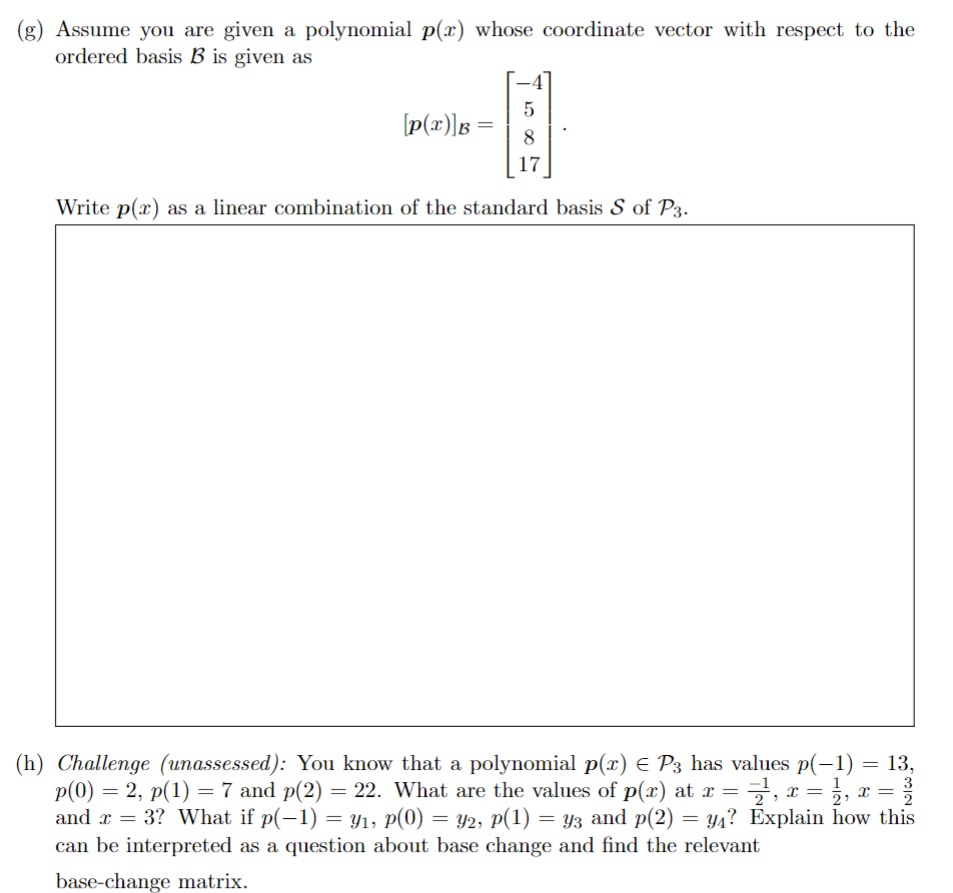 Solved g) Assume you are given a polynomial p(x) whose | Chegg.com