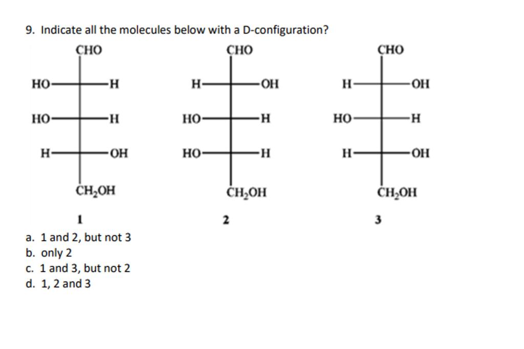 Solved 9. Indicate all the molecules below with a | Chegg.com