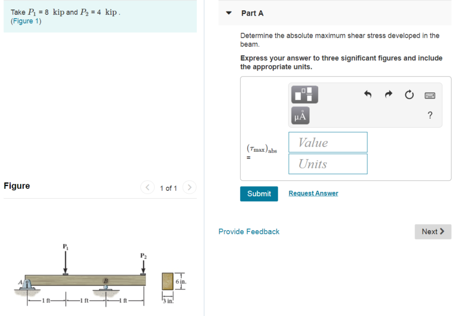 Solved Take P1-8 kip and P2 4 kip Figure 1) PartA Determine | Chegg.com Solved Take P1-8 kip and P2 4 kip Figure 1) PartA Determine | Chegg.com
