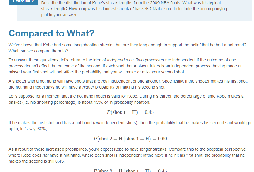 Solved Describe the distribution of Kobe's streak lengths | Chegg.com Solved Describe the distribution of Kobe's streak lengths | Chegg.com