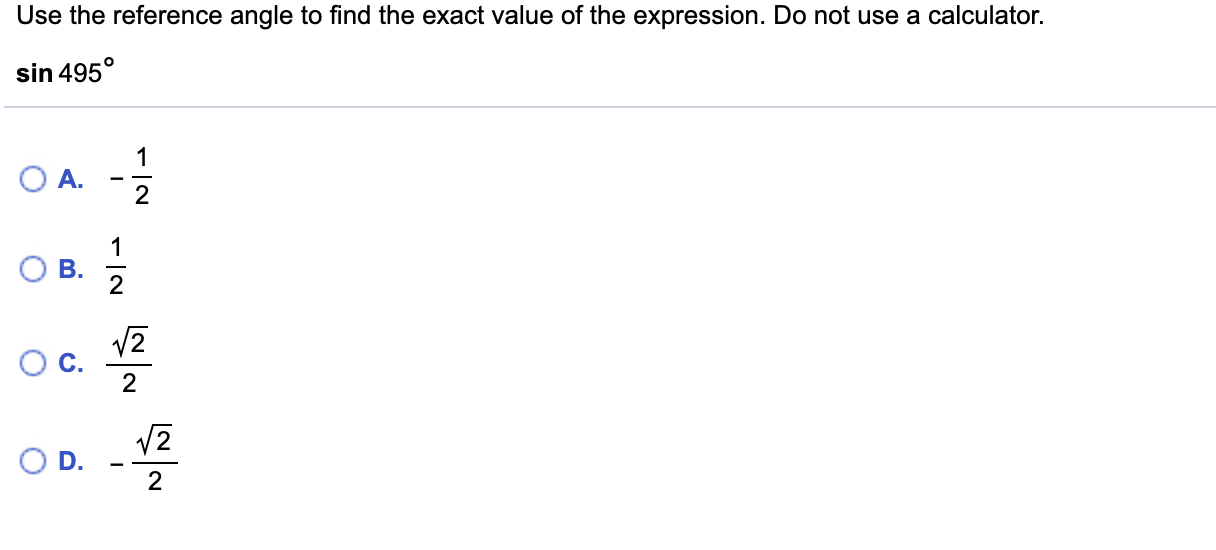 Solved Use the reference angle to find the exact value of | Chegg.com