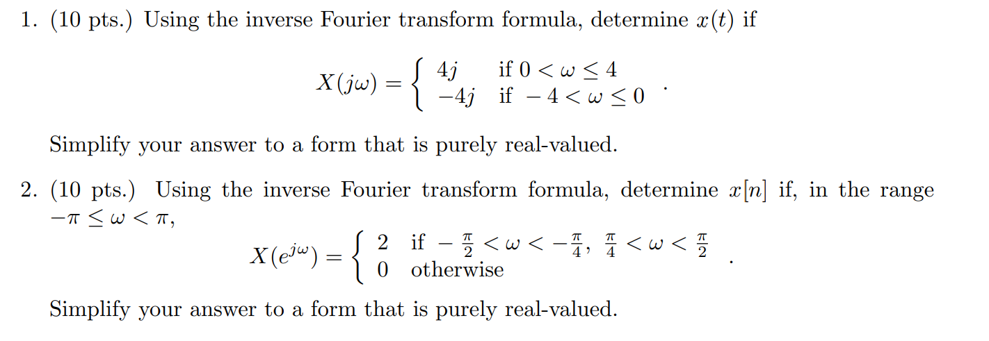Solved 1 10 Pts Using The Inverse Fourier Transform