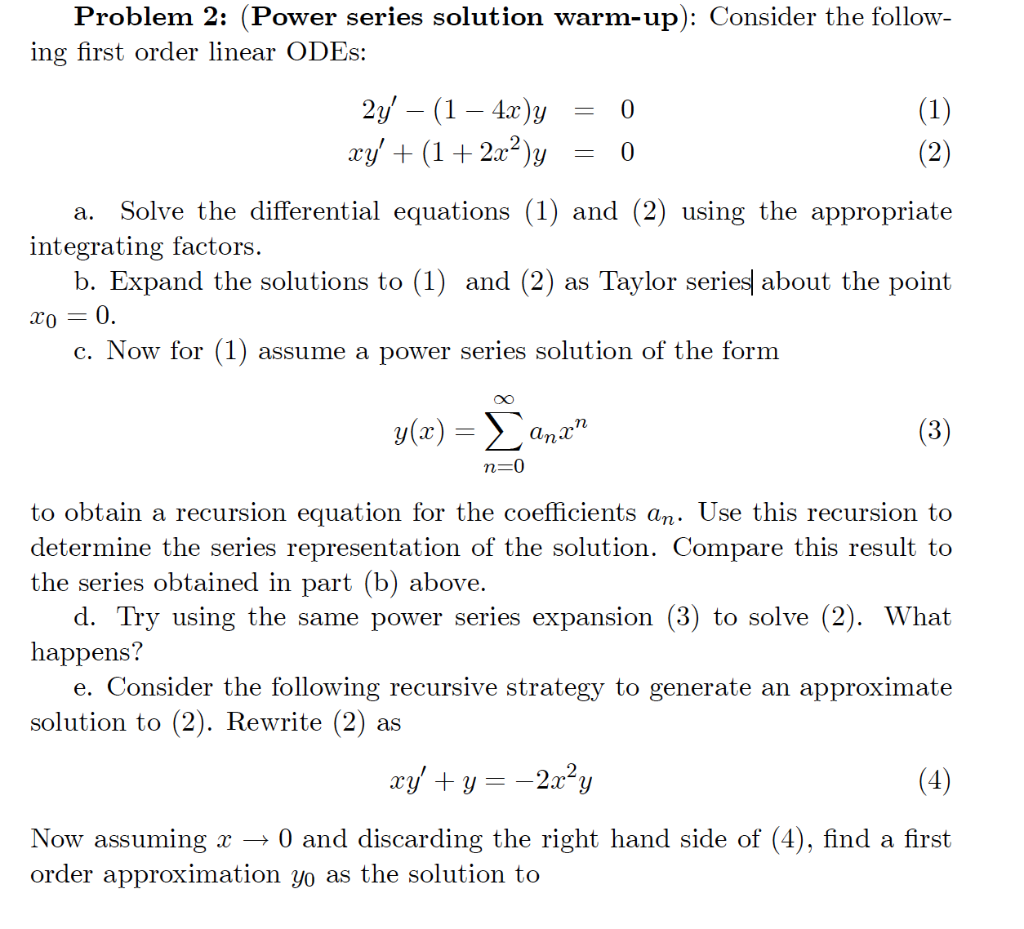 Solved Problem 2: (Power series solution warm-up): Consider | Chegg.com