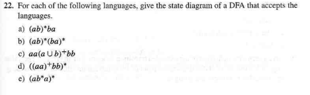 Solved 22. For each of the following languages, give the | Chegg.com