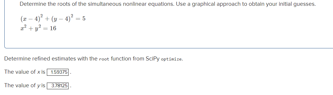 Solved Determine the roots of the simultaneous nonlinear | Chegg.com