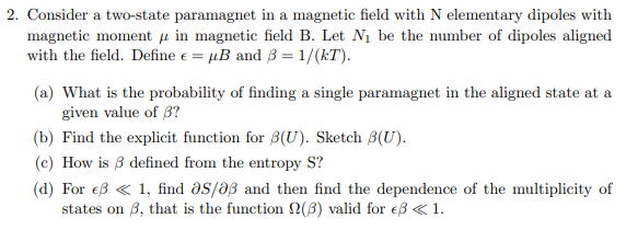 Solved 2. Consider a two-state paramagnet in a magnetic | Chegg.com
