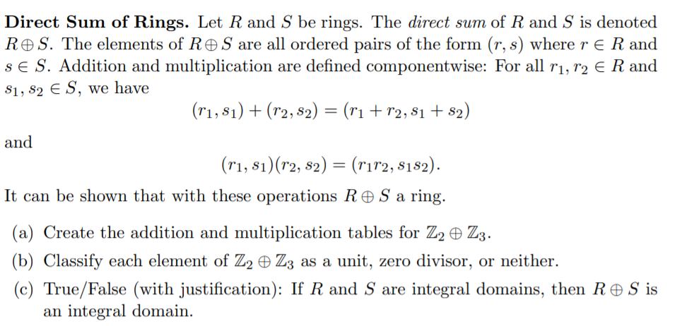 Solved Direct Sum of Rings. Let R and S be rings. The direct | Chegg.com