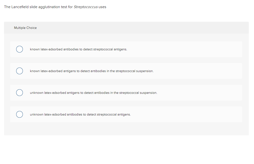 Solved The Lancefield slide agglutination test for | Chegg.com