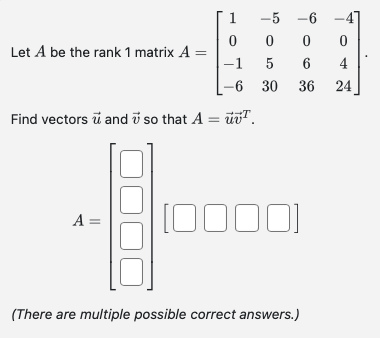 Solved Let A be the rank 1 matrix | Chegg.com