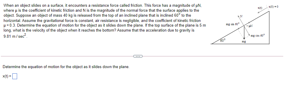 Solved When an object slides on a surface, it encounters | Chegg.com