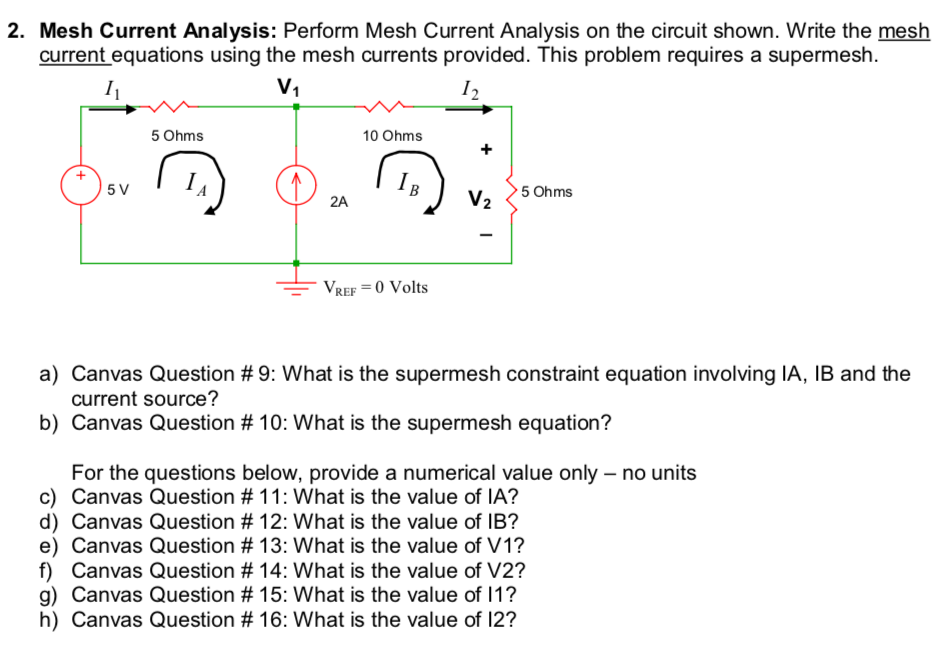 Solved 2. Mesh Current Analysis: Perform Mesh Current | Chegg.com